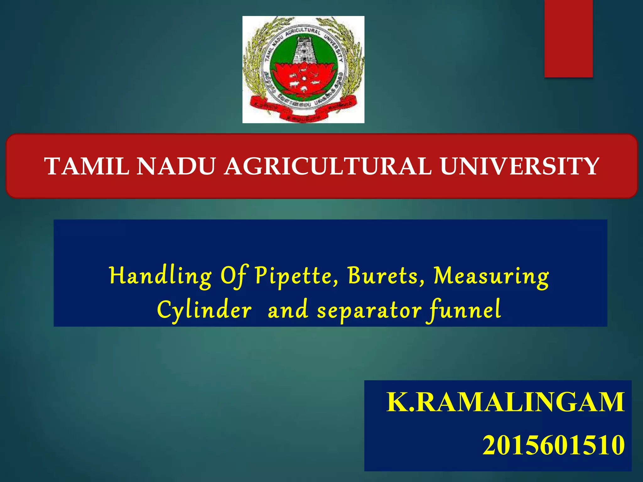 Handling of pipette ,buret,separatory funnnel, graduated cylinder | PPT