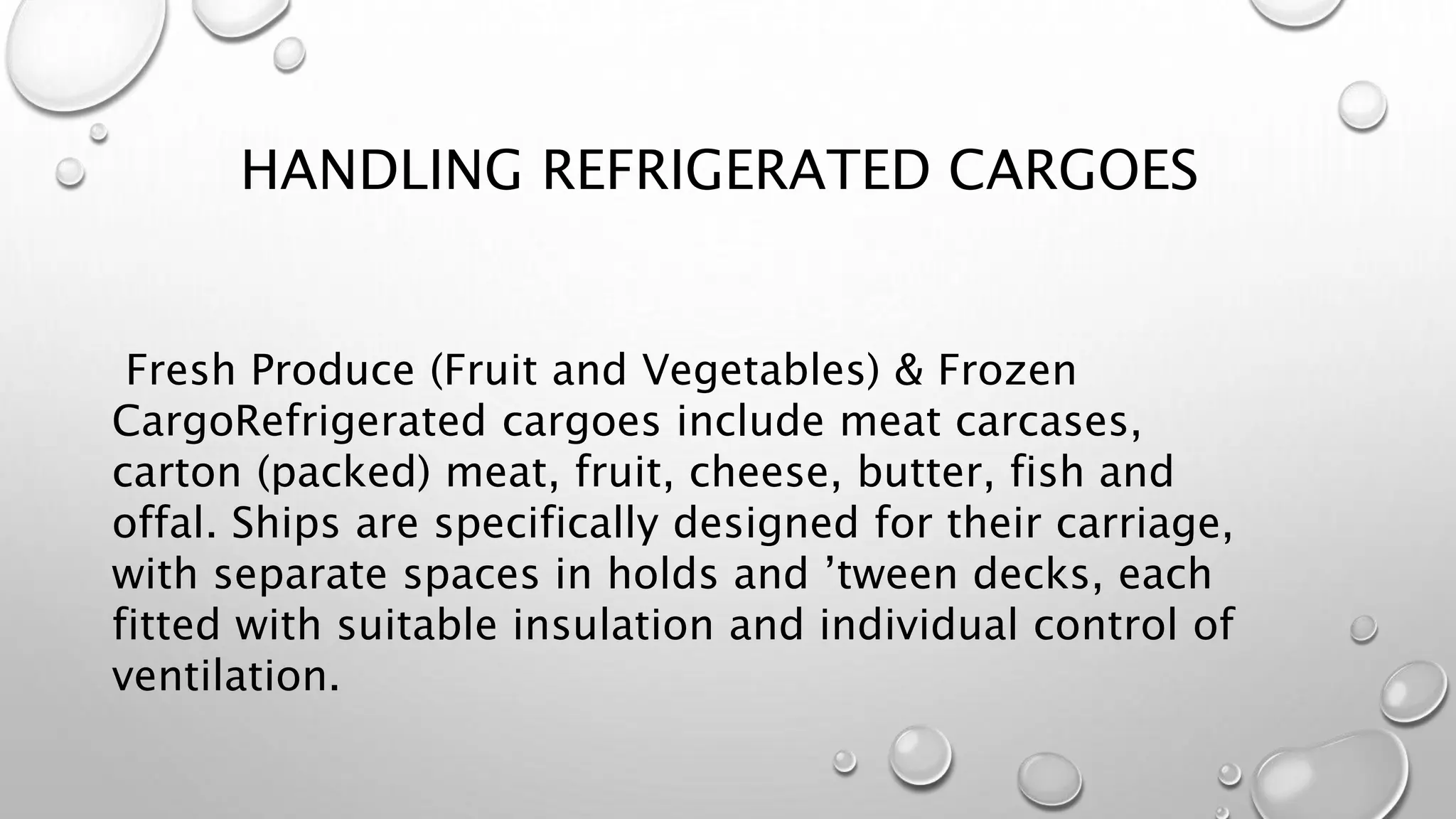 Handling of refrigerated cargo by tharun kumar malapati.pptx