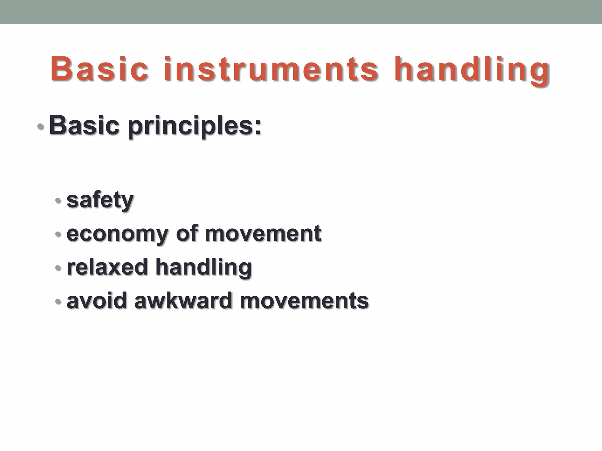 Handling of surgical instruments | PPTX
