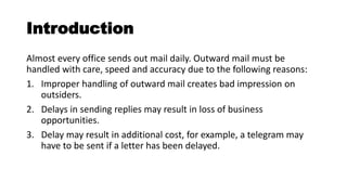Complete routine administrative tasks -Handling Outgoing Mail.pptx