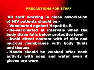 Handling positive cases of hiv and hepatis b | PPTX