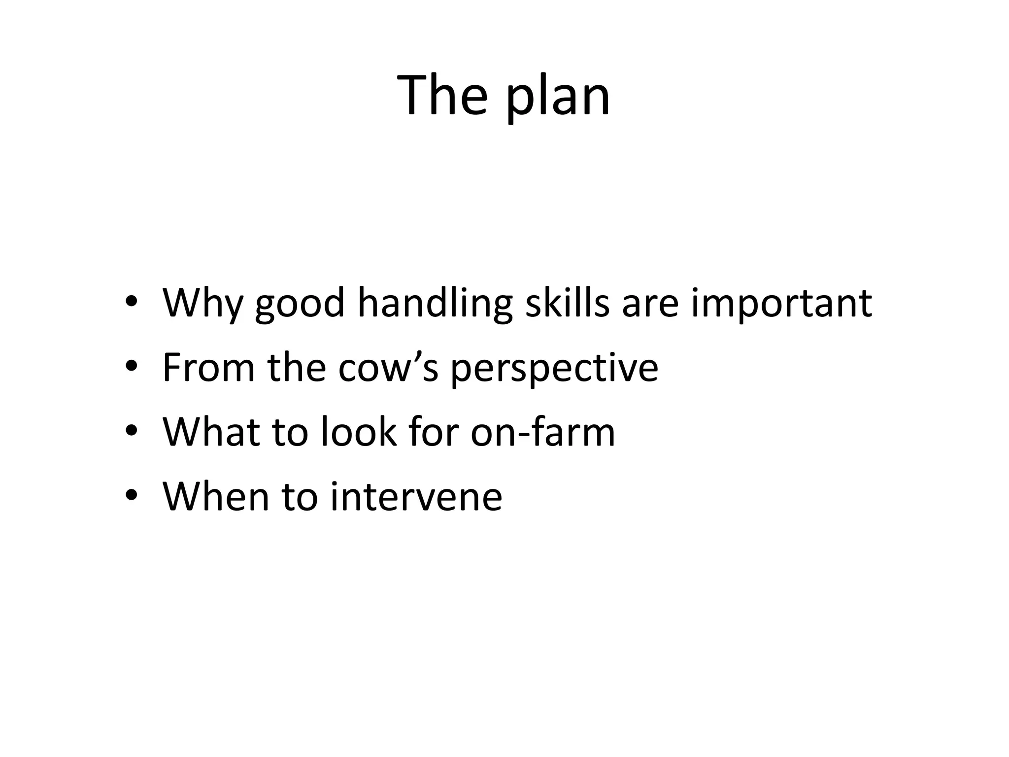The Importance of Good Handling Skills for Dairy Cows | PPTX