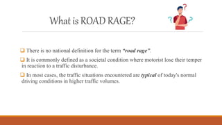 Handling Road Rage.ppt