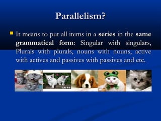 Handling run ons, parallelism and fragments | PPT