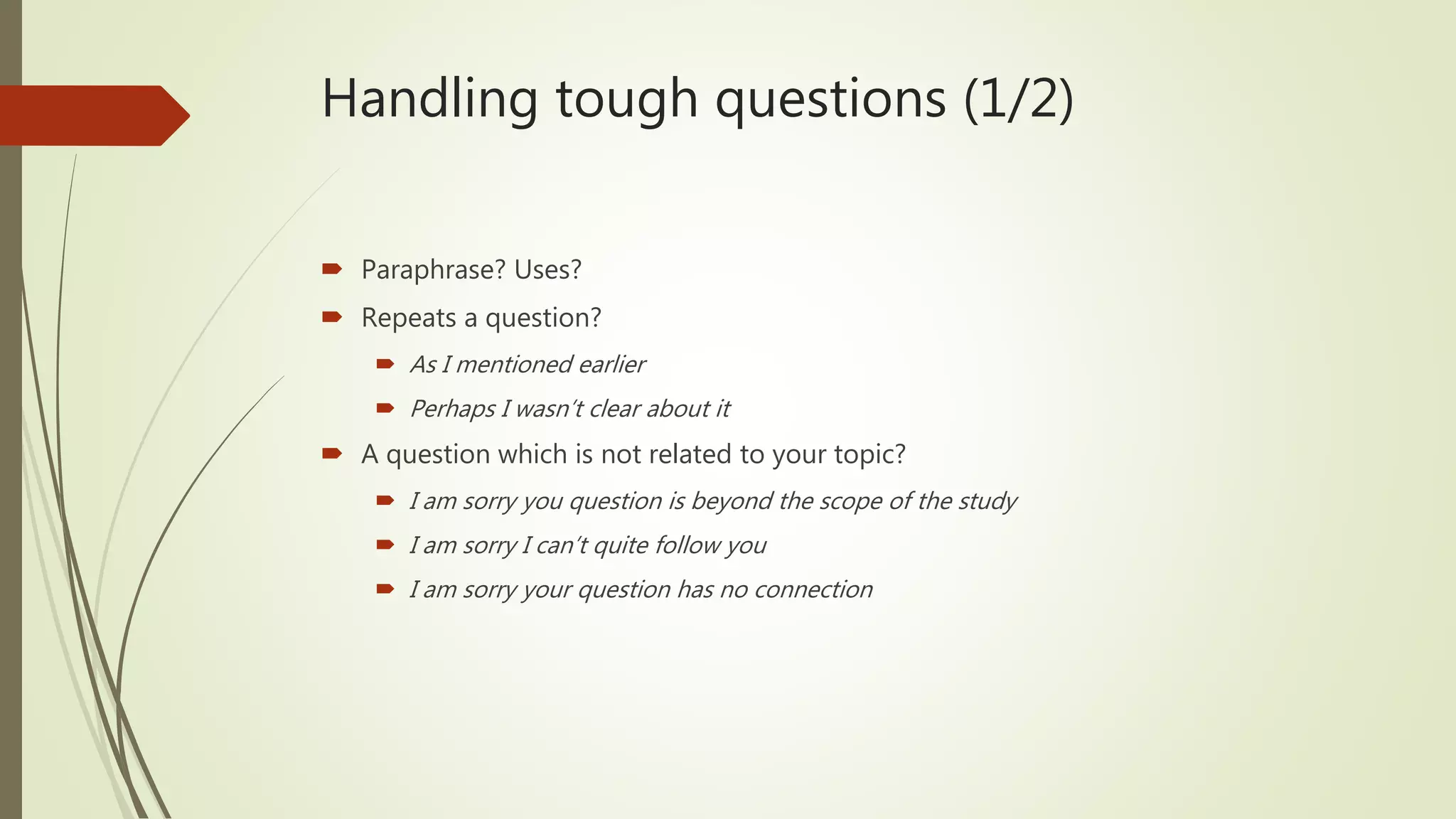 Handling tough questions after an presentation | PPTX