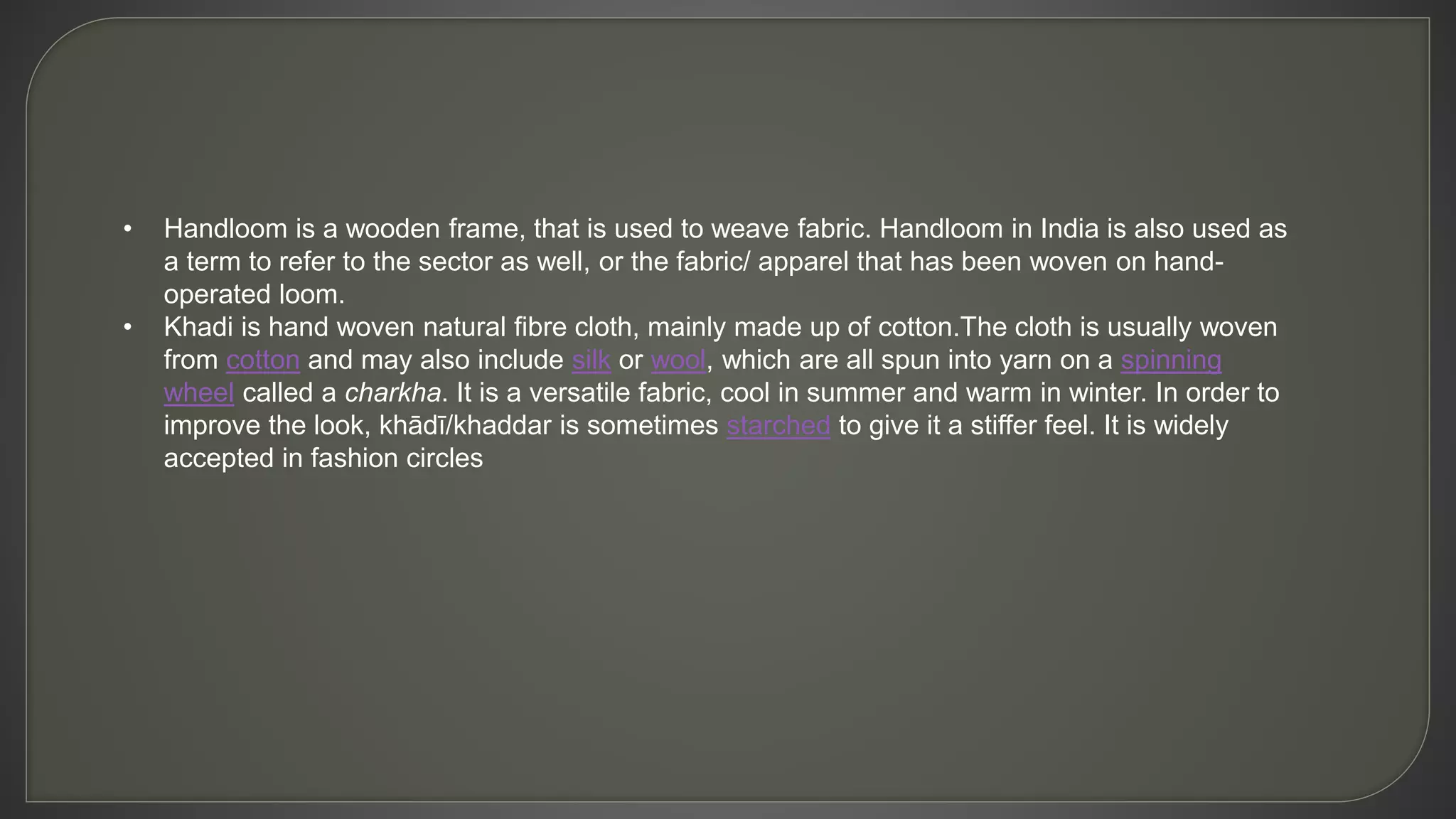Handloom - khadi | PPT