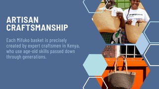 Handmade Baskets: The Craftsmanship of Mifuko | PPT