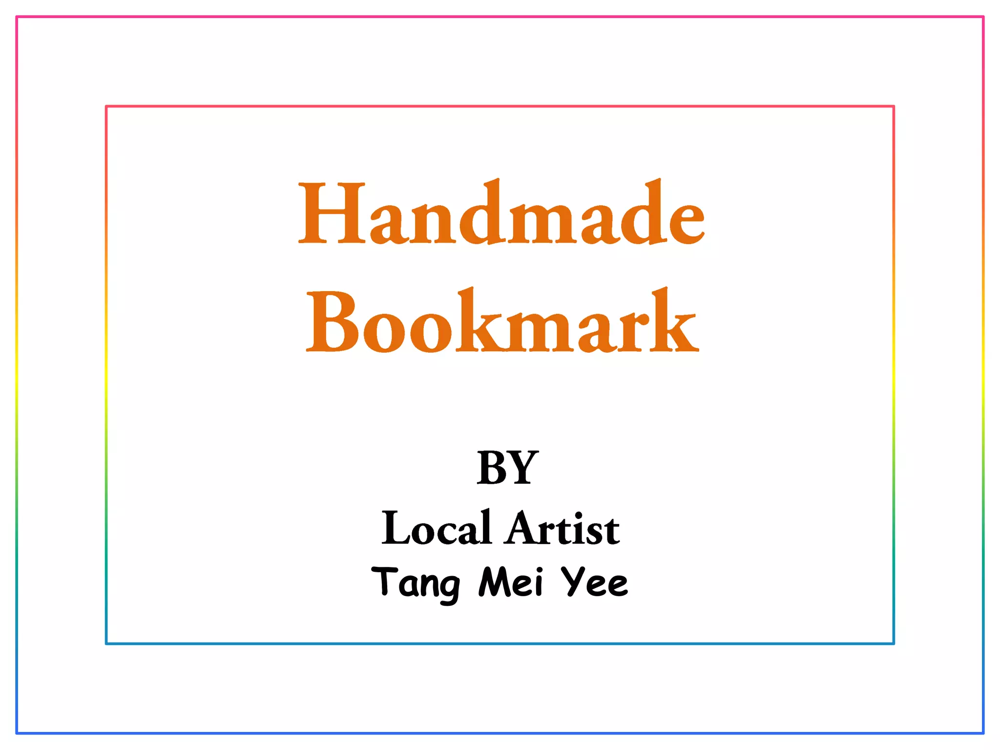 Handmade bookmark | PPT