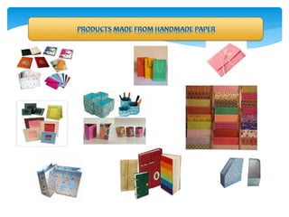 Handmade paper manufacturing | PPTX