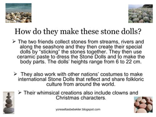 Hand-Made Stone Dolls Dressed in Turkish Folk Costumes | PPT