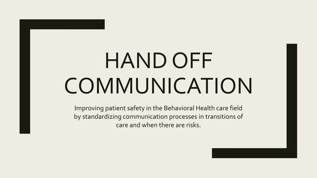 Hand off communication | PPTX