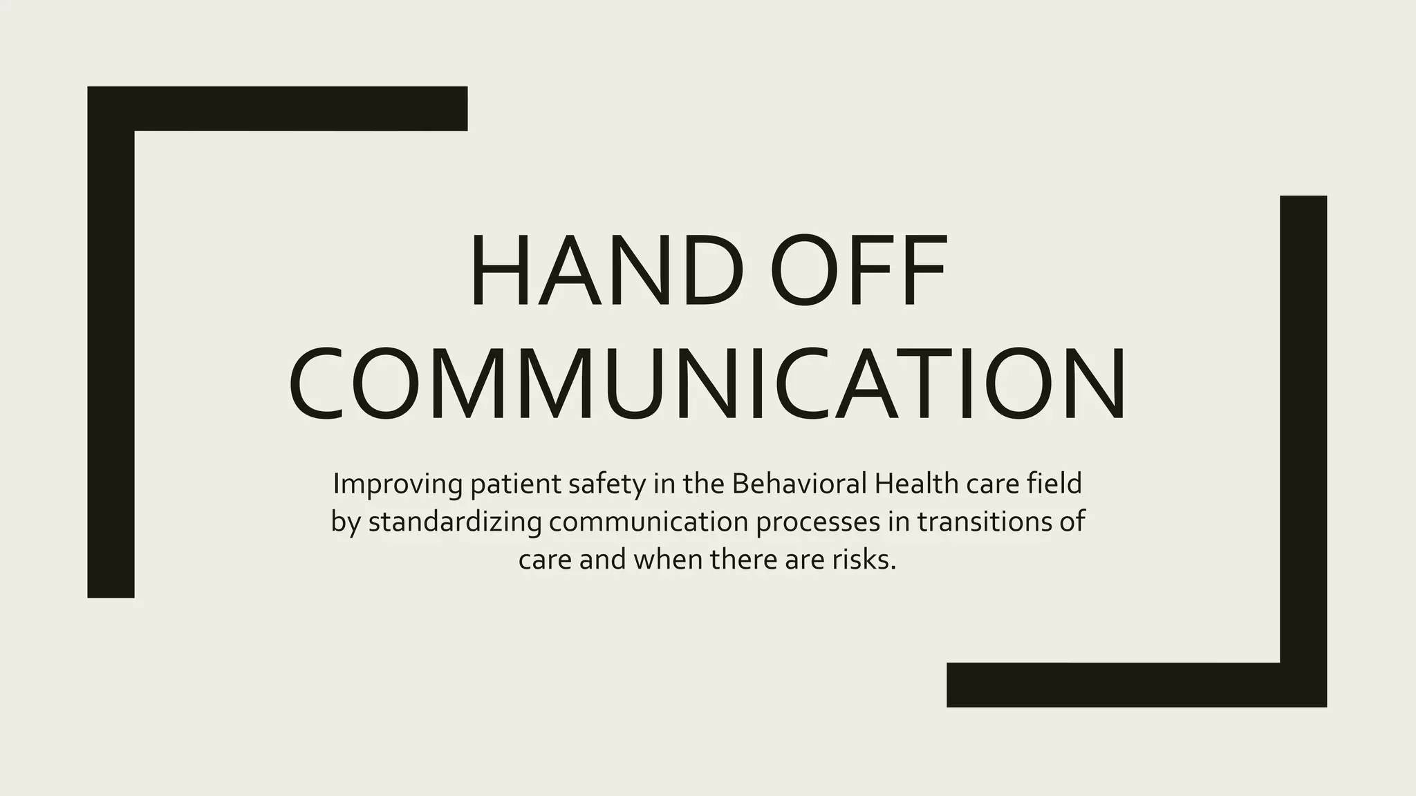 Hand Off Communication | PPTX