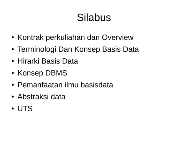 Mata Kuliah Basis Data Mata Kuliah Basis Data