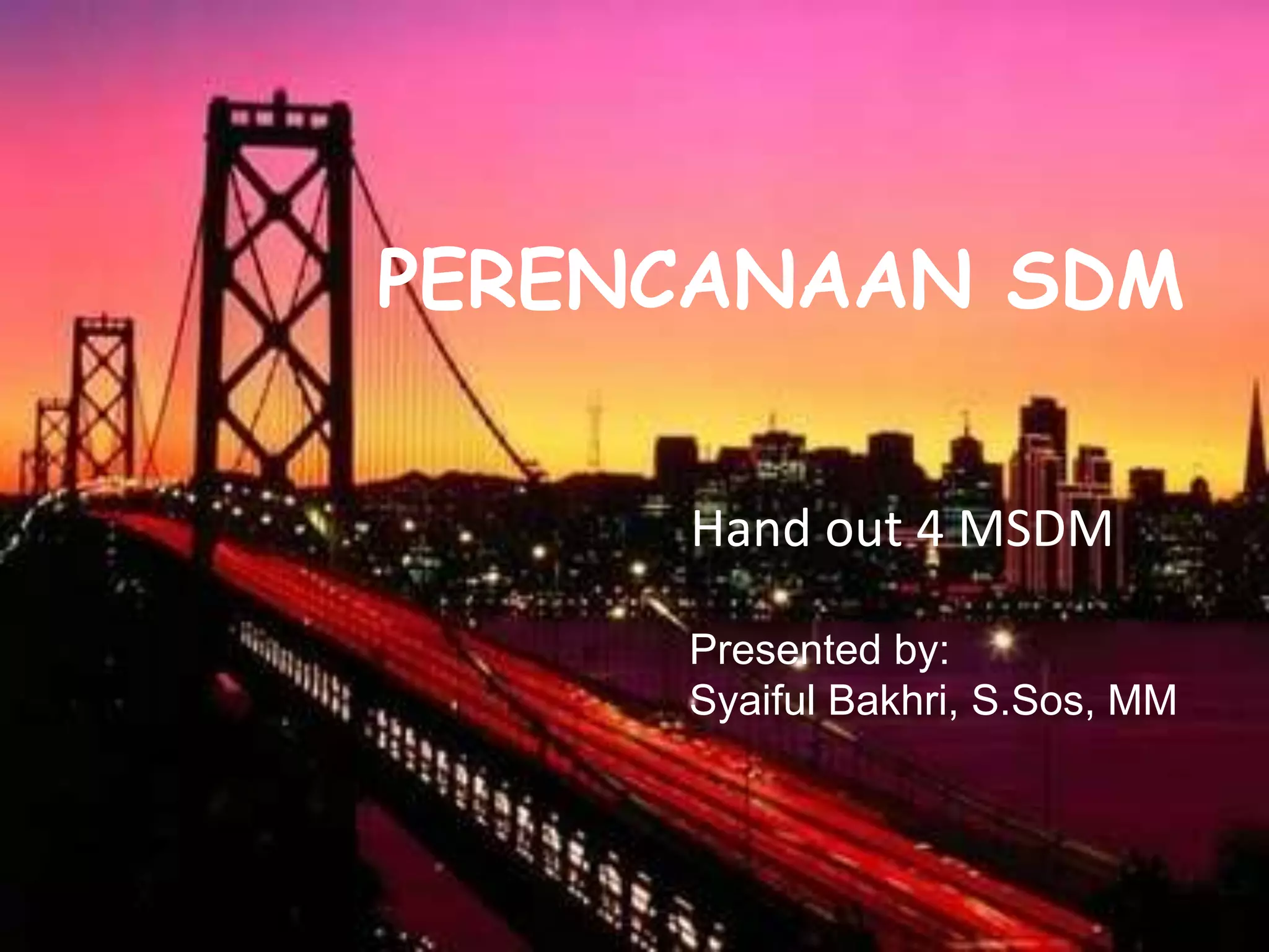 handout-4-msdm-perencanaan-sdm.ppt