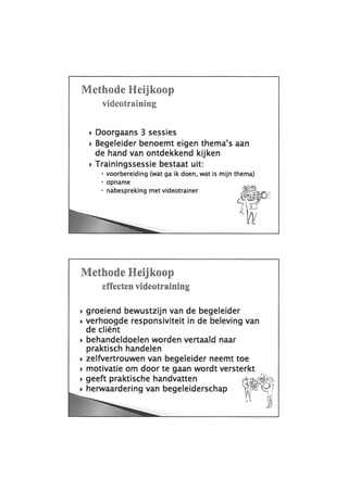 Vergelijking Gentle Teaching, Methode Heijkoop | PDF | Workshops and ...