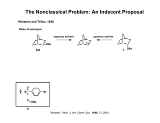 Handout- Nonclassical Carbocations Chemistry | PPTX