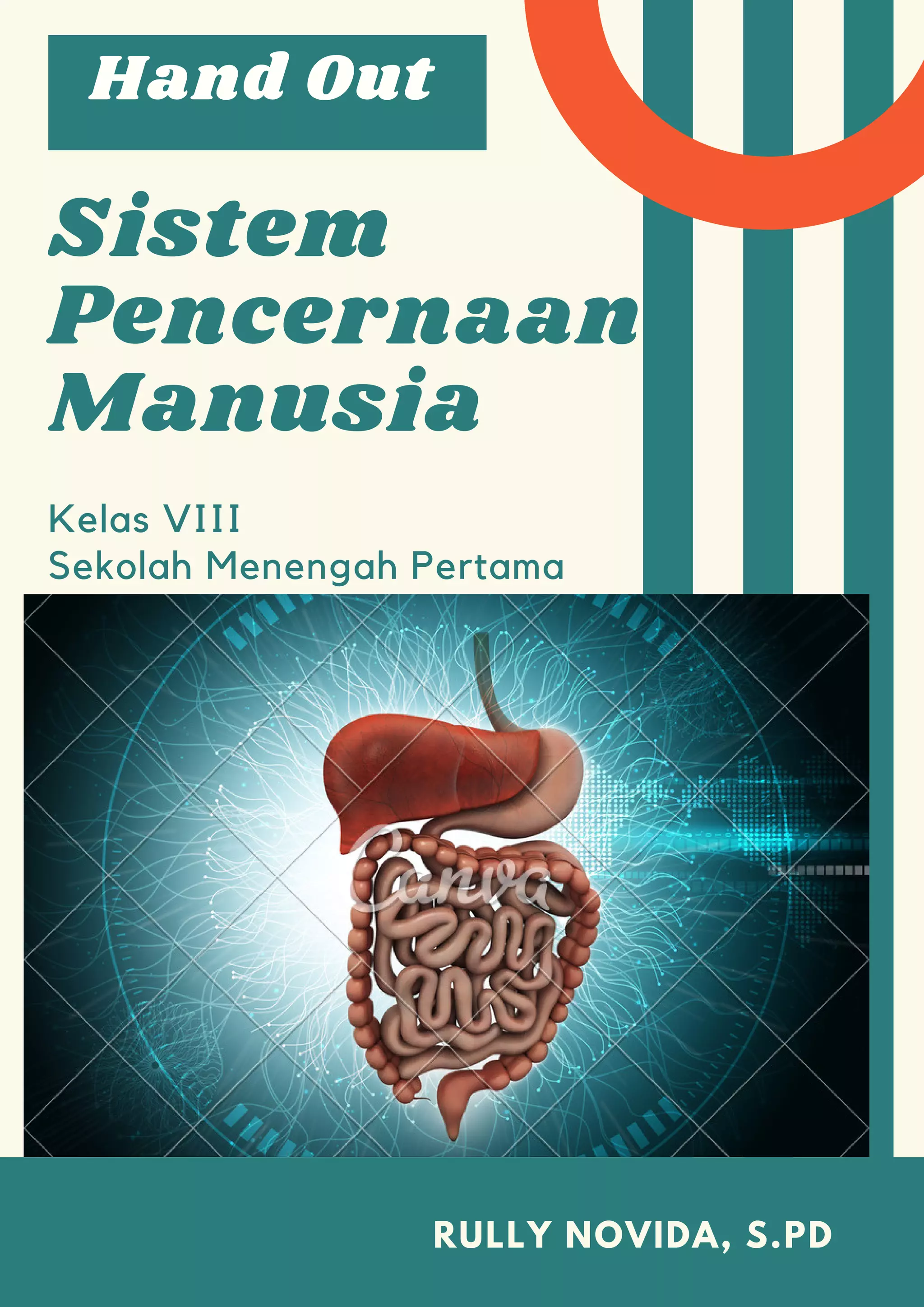 Bahan Ajar Sistem Pencernaan Pada Manusia (Organ Penyusun beserta Enzim ...