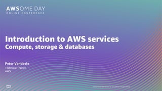 Introduction to AWS Services: Compute, Storage,_Databases | PPT