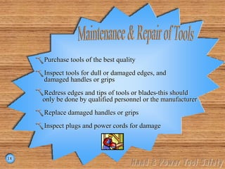 Train Hand Power Tool Safety presentation | PPT