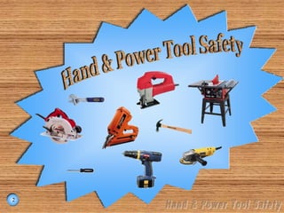 Train Hand Power Tool Safety presentation | PPT