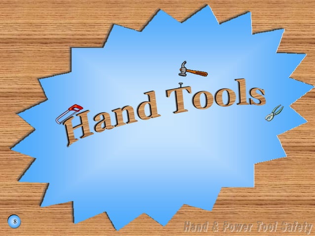 Train Hand Power Tool Safety presentation | PPT