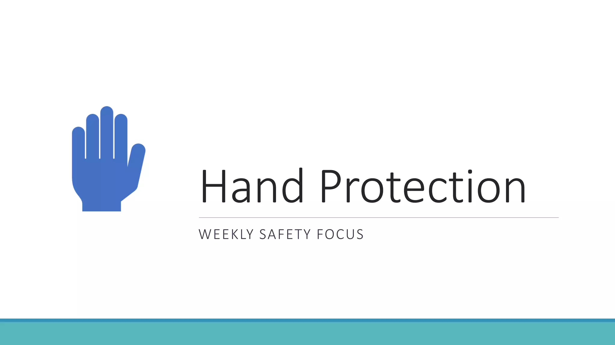 Hand protection | PPTX