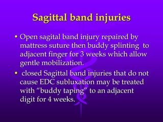 Extensor tendons injury repair and rehabilitation | PPTX