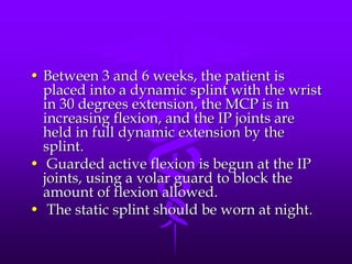 Extensor tendons injury repair and rehabilitation | PPTX