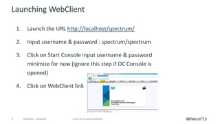 Hands-On Lab: CA Spectrum : How To Leverage UI Updates For Operational ...