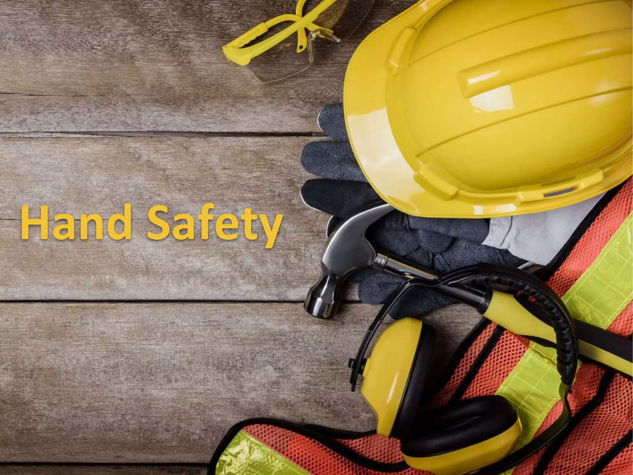 Hand Safety 2020 | PPTX