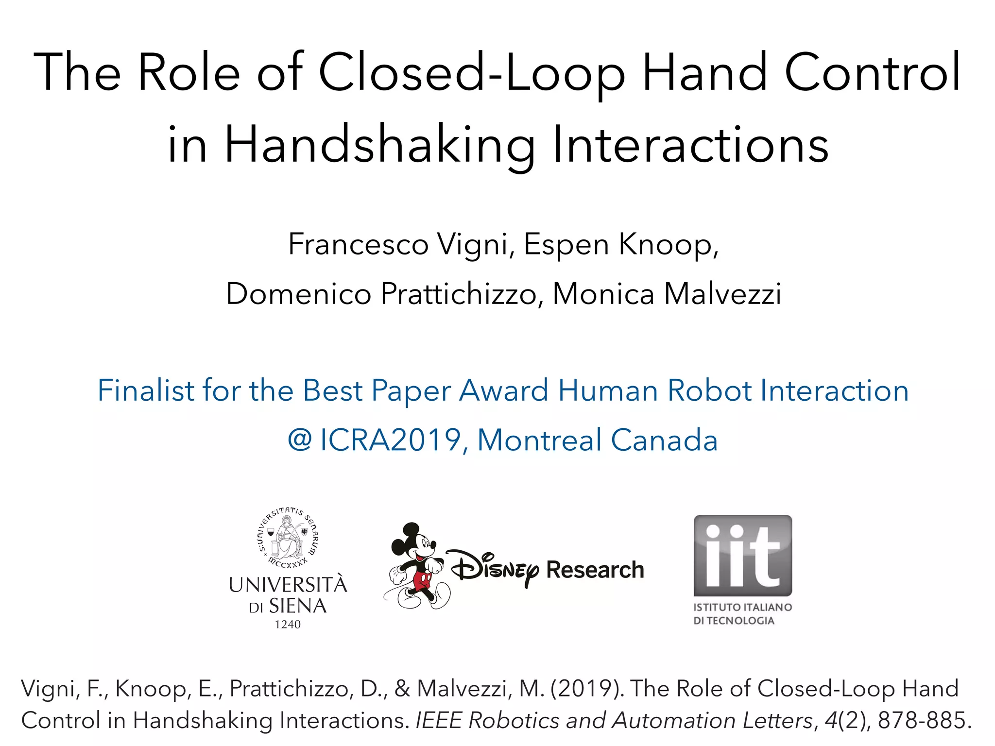 The Role of Closed-Loop in Hand Control in Human/Robot Handshaking ...