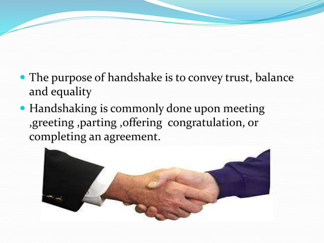 Handshakes soft skill | PPTX | Family and Relationships