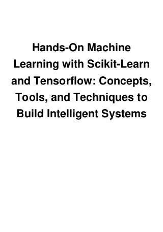 Hands-On Machine Learning with Scikit-Learn and Tensorflow: Concepts ...