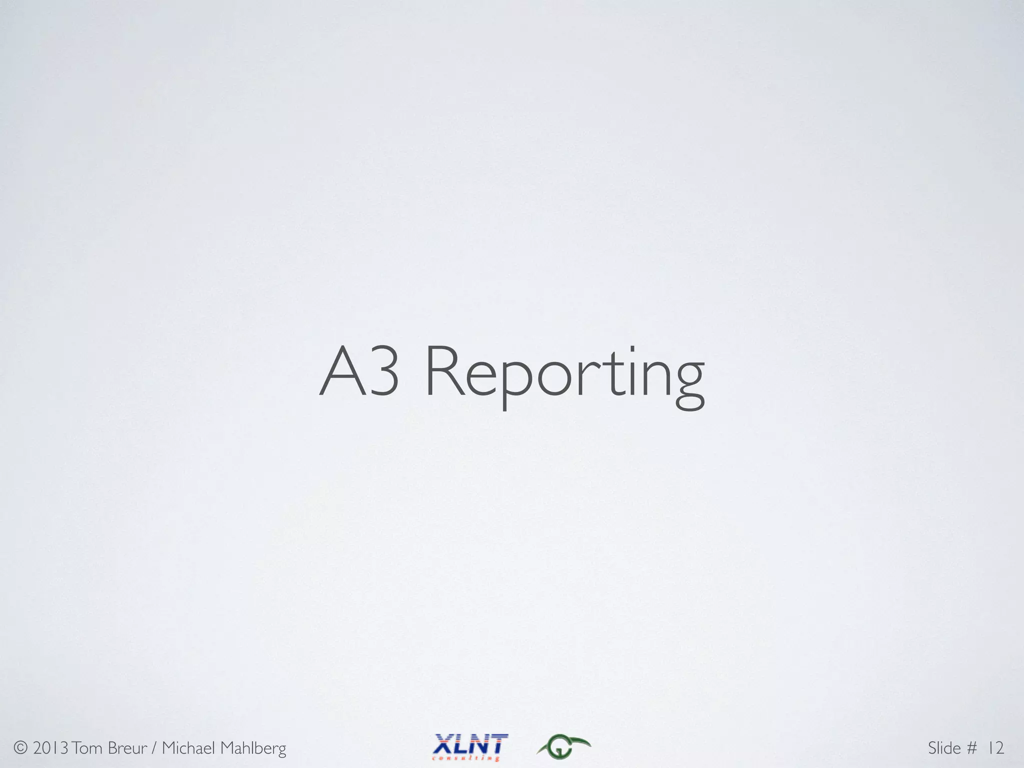 A3 thinking - background, process and examples | PDF