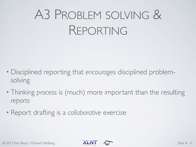 A3 thinking - background, process and examples | PDF