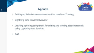 Salesforce Lightning Data Services- Hands on Training | PPT