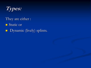 Hand splints | PPT