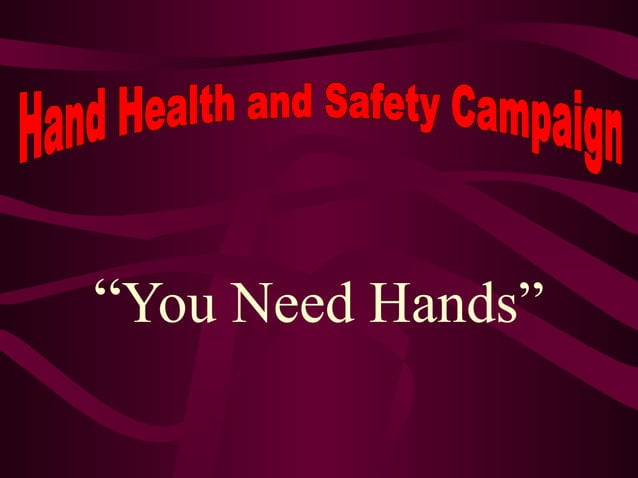 Hand health & safety campaign presentation | PPT