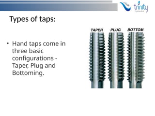 Hand tapping of Holes in Hydraulic components.pptx
