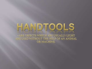 Handtools | PPTX