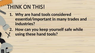 Different Types of Hand Tools Used In Industrial Arts | PPTX