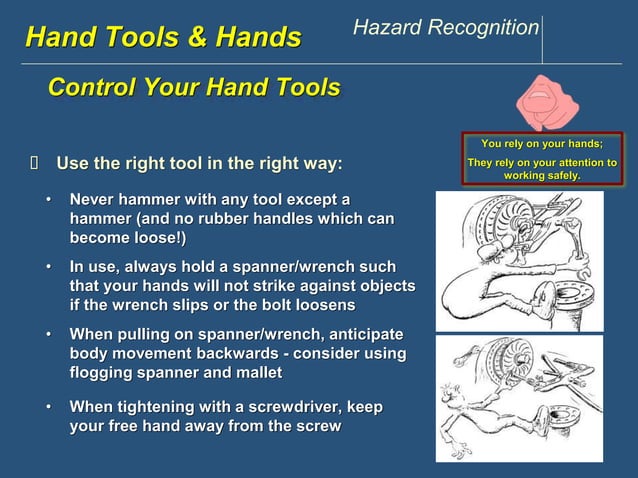 Hand tools and hand hazards ppt | PPTX | First Aid | Injuries