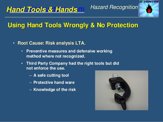 Hand tools and hand hazards ppt