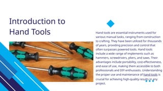 Hand Tools Essential Instruments for Every Craftsman .pptx