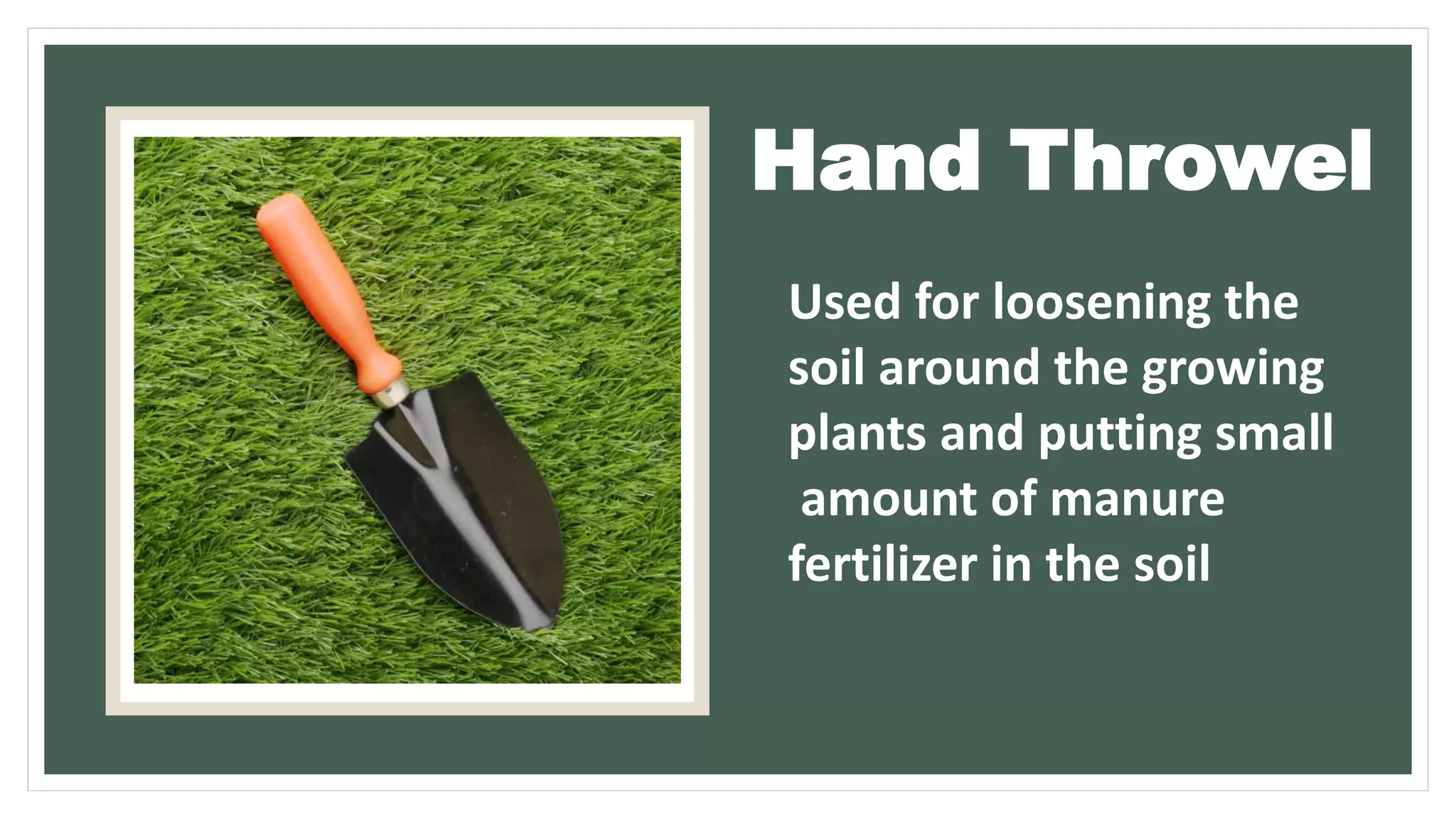 Hand Tools Used in Horticultural Operations.pptx