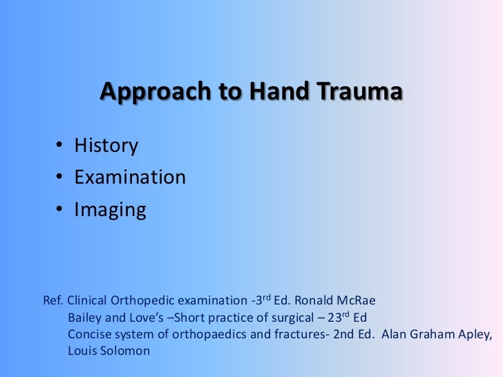 Hand trauma - soft tissue injuries overview ,principles of management