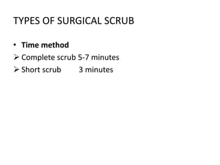 handwashing for operation theater and surgical scrubbing | PPTX