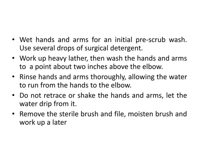 handwashing for operation theater and surgical scrubbing | PPTX | Bath ...