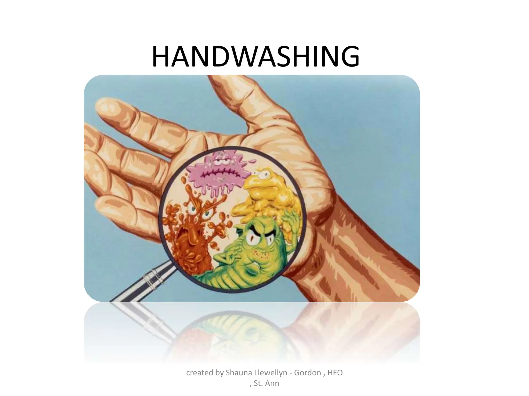 Hand Washing for General Information , PowerPoint | PPT