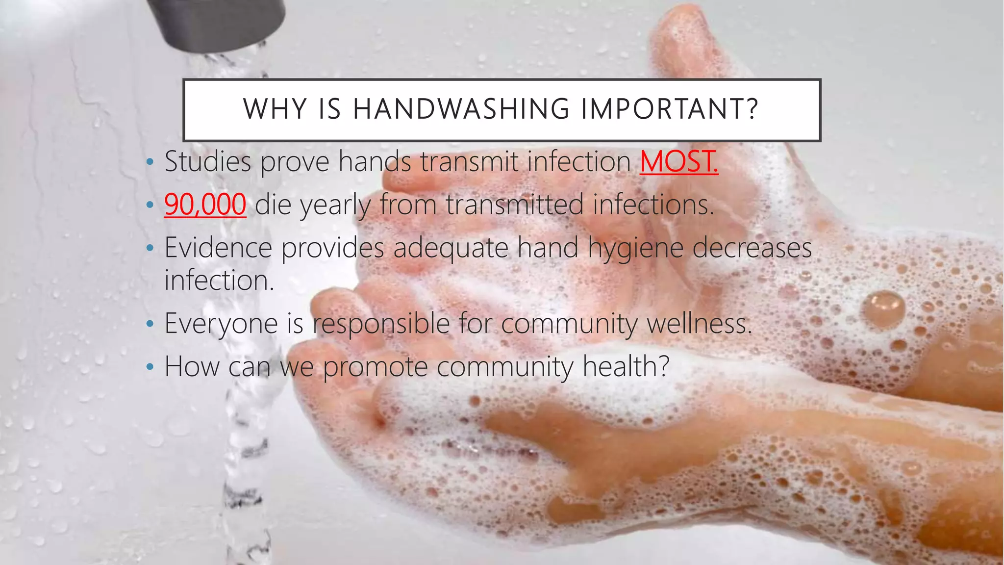 The Importance Of Handwashing | PPTX